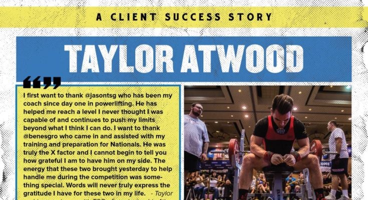 Taylor Atwood's Success Story - Powerlifting - The Strength Guys